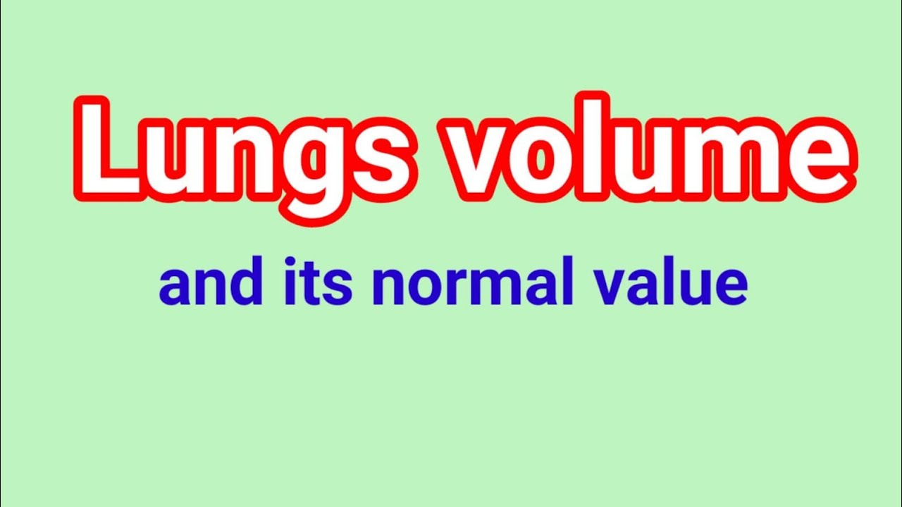 Lungs volumes and it's normal values @Medical world - YouTube