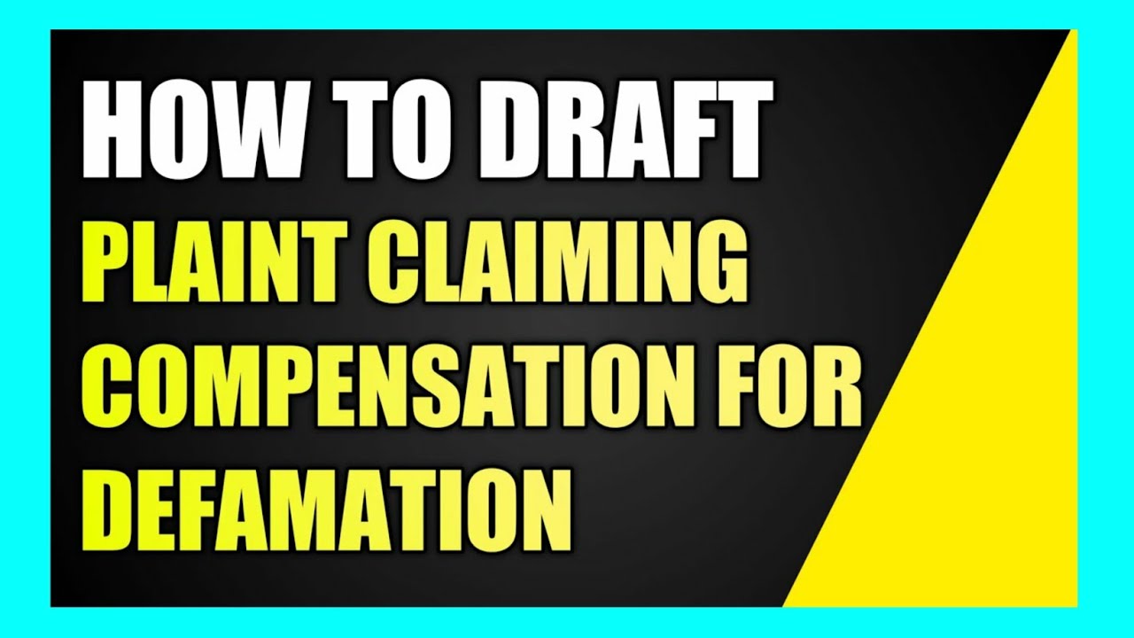 Plaint claiming compensation for defamation | drafting, pleading ...