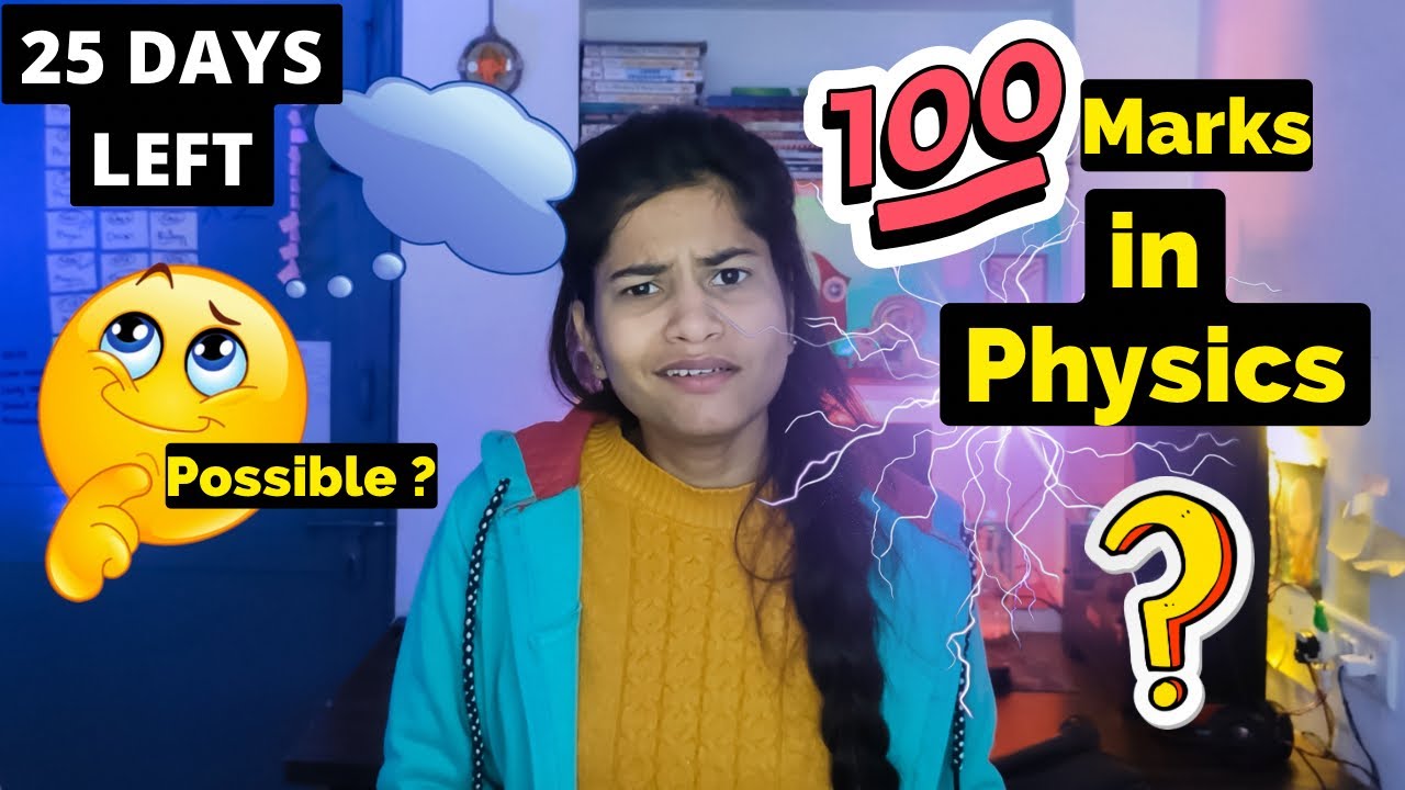 can-i-secure-100-marks-in-physics-from-20-january-2023-youtube