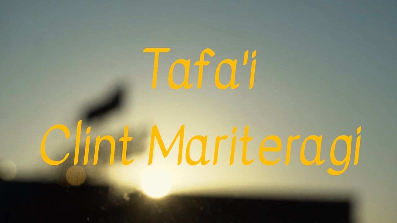 Tafa'i by Clint Mariteragi - YouTube