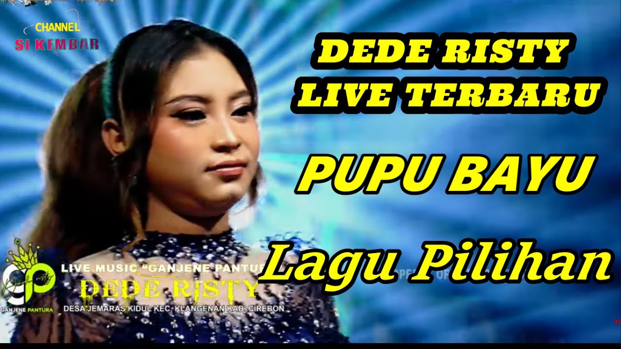 PUPU BAYU DEDE RISTY TERBARU 2024 - YouTube