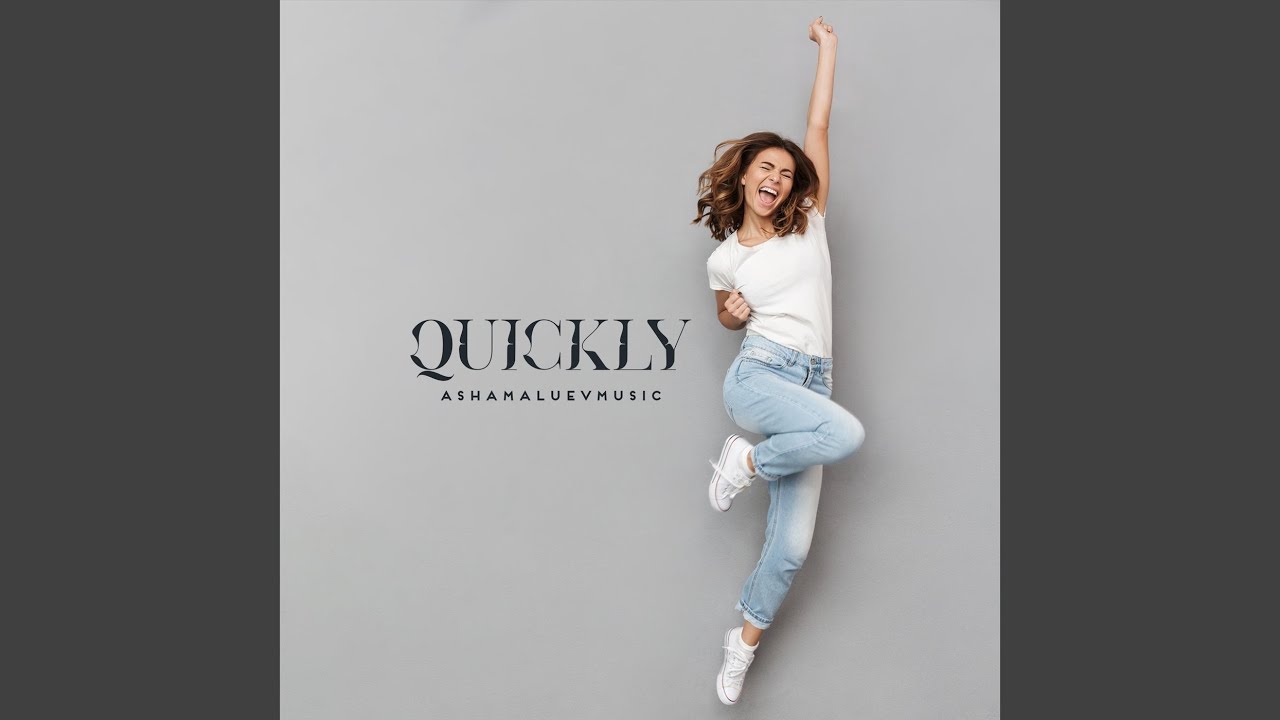 Quickly - YouTube Music