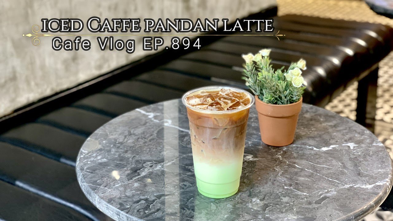 Cafe Vlog EP.894 | Iced Caffe Pandan Latte | How to make coffee drinks ...