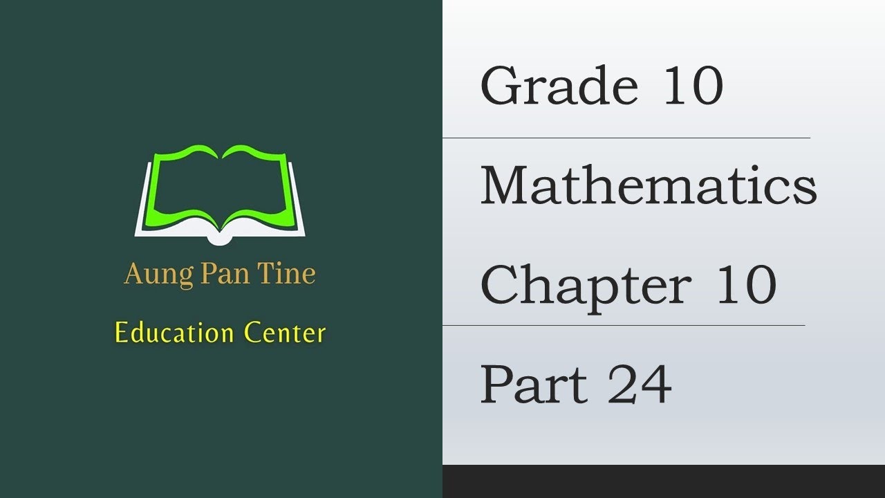 Grade 11, Mathematics, Chapter 10, Part 24 - YouTube