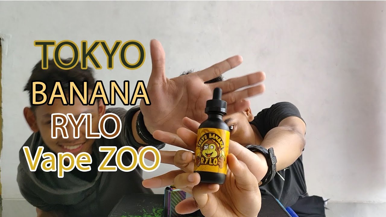 LIQUID PISANG YANG RECOMEND DI TAHUN INI !!LIQUID TOKYO BANAN RYLO VAPE ...