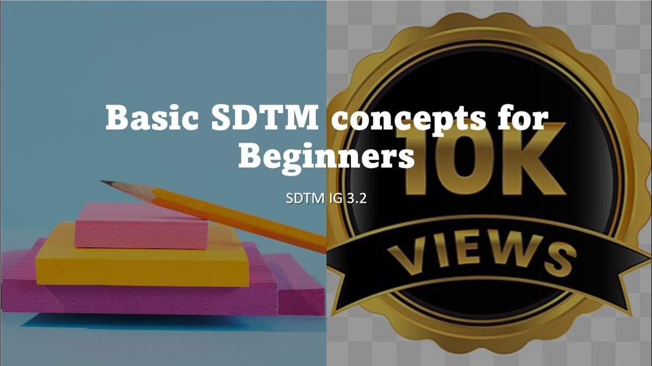Basic SDTM concepts 1 - YouTube