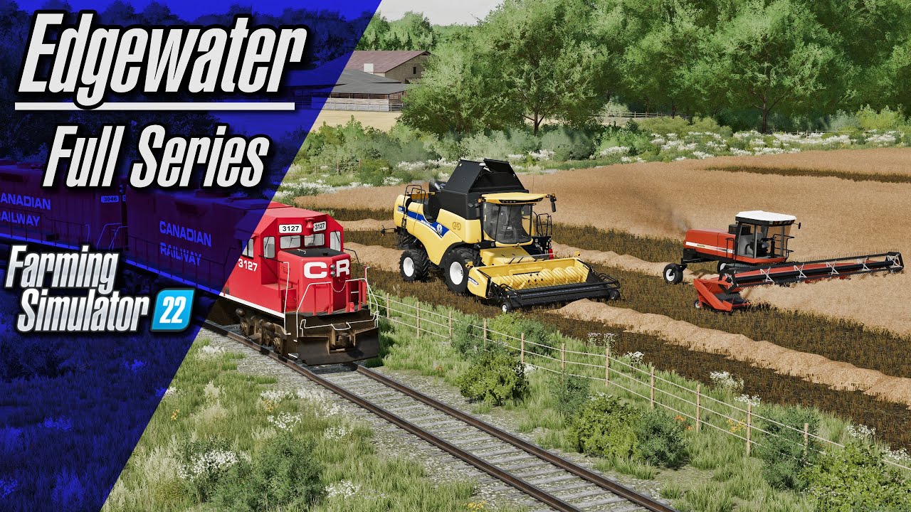 Edgewater - Full Series | Farming Simulator 22 - YouTube