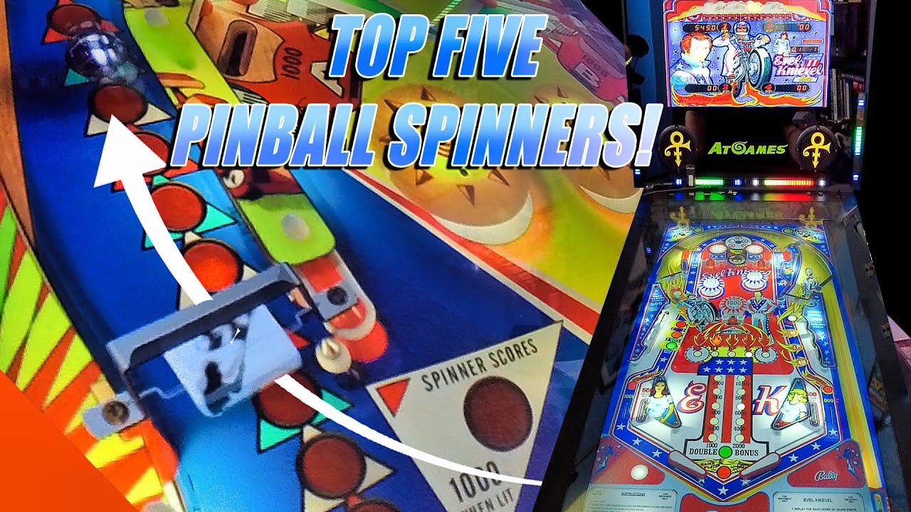 Rip it! The Top Five Pinball Spinner Tables! - YouTube