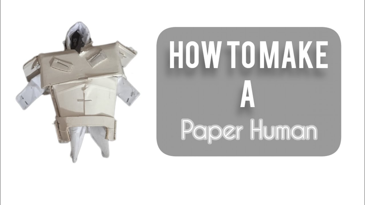How to make a paper human Kirigami - YouTube