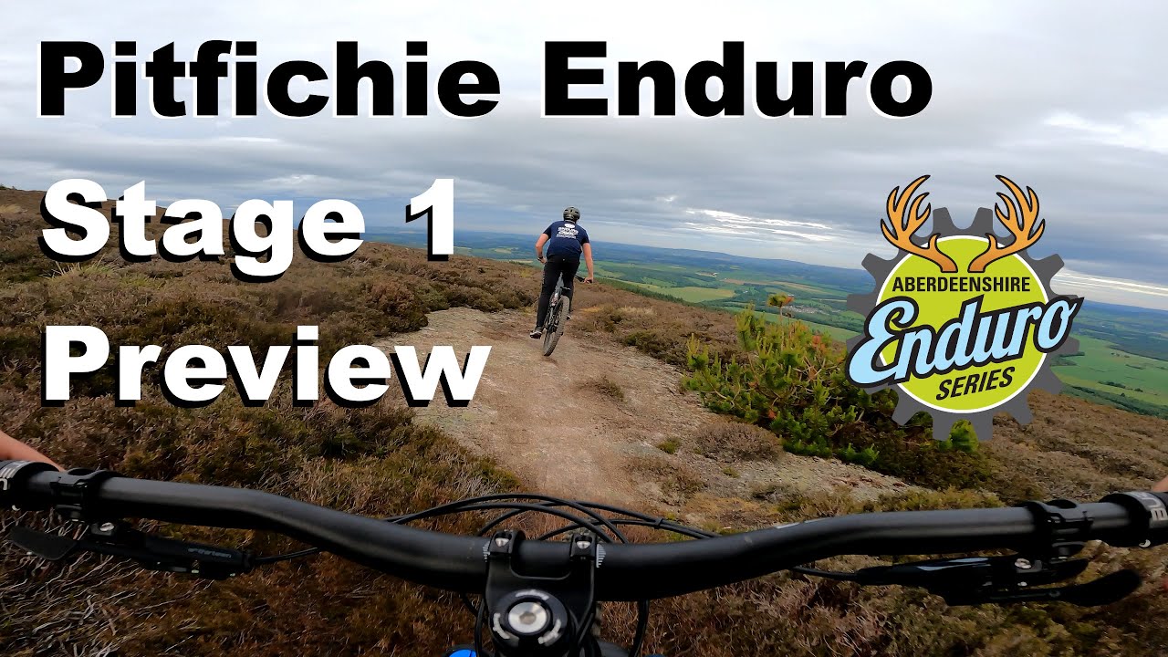 Pitfichie Enduro 2022 - Stage 1 Preview - YouTube
