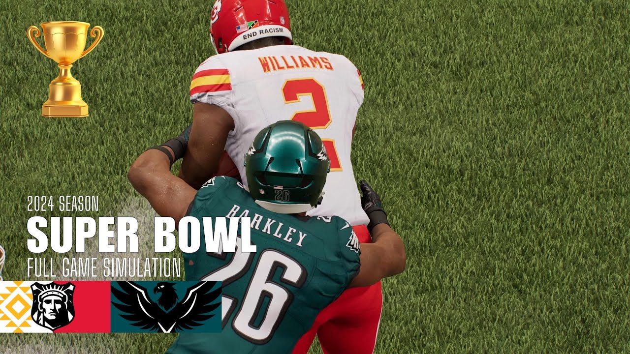 Kansas City Chiefs vs. Philadelphia Eagles | 2025 Super Bowl | Madden ...