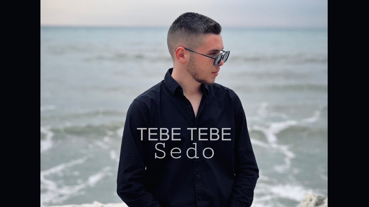 Sedo TEBE TEBE "2023" - YouTube