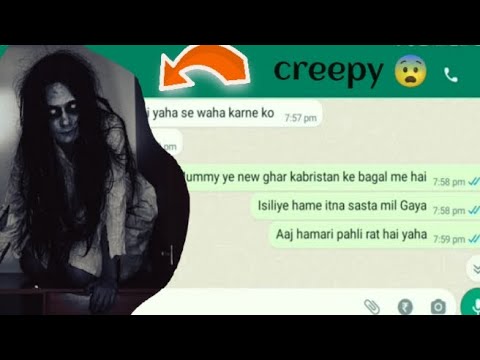 Scariest Whatsapp chat ever 😱😱, most creepy and scary chat - YouTube