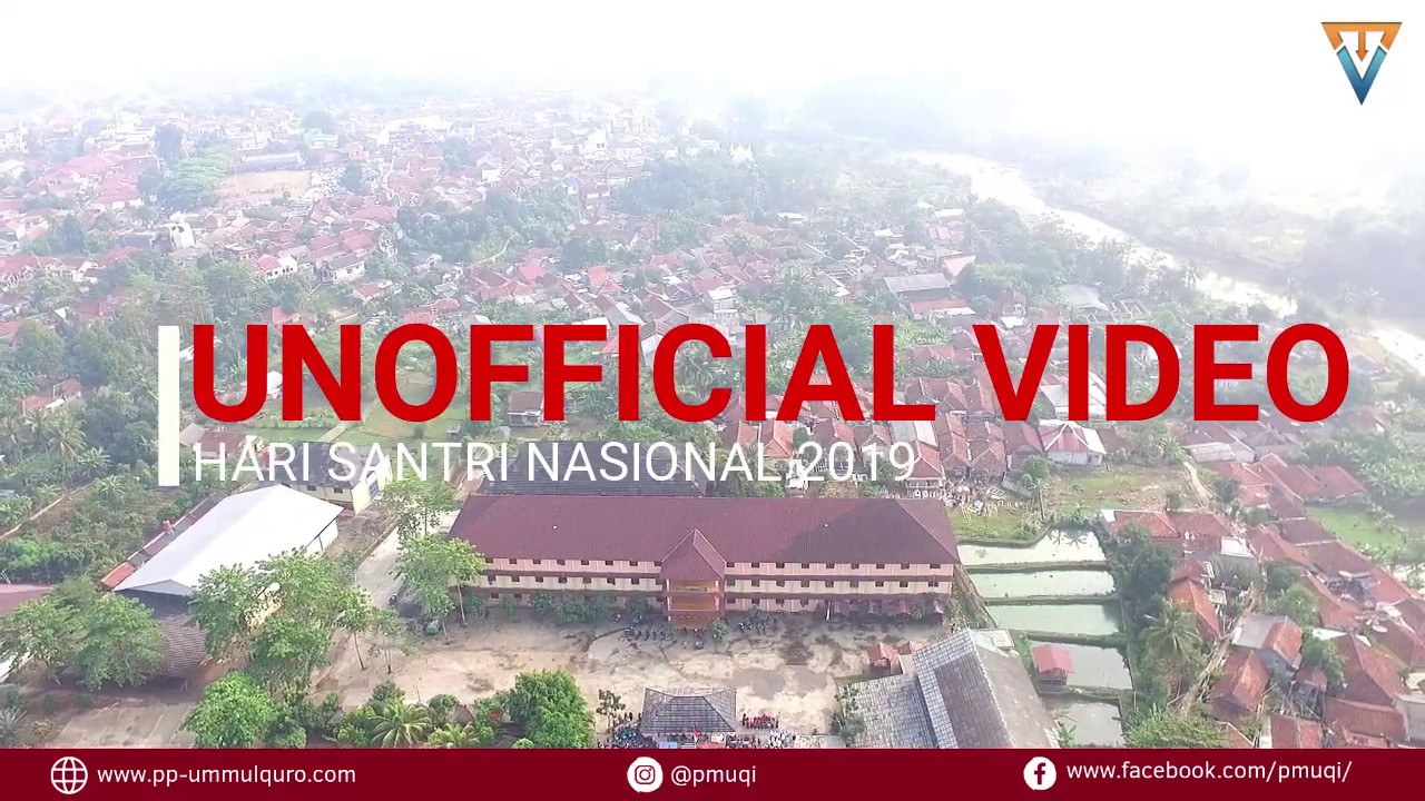 Unofficial Video Hari Santri Nasional 2019 By PM UQI - YouTube