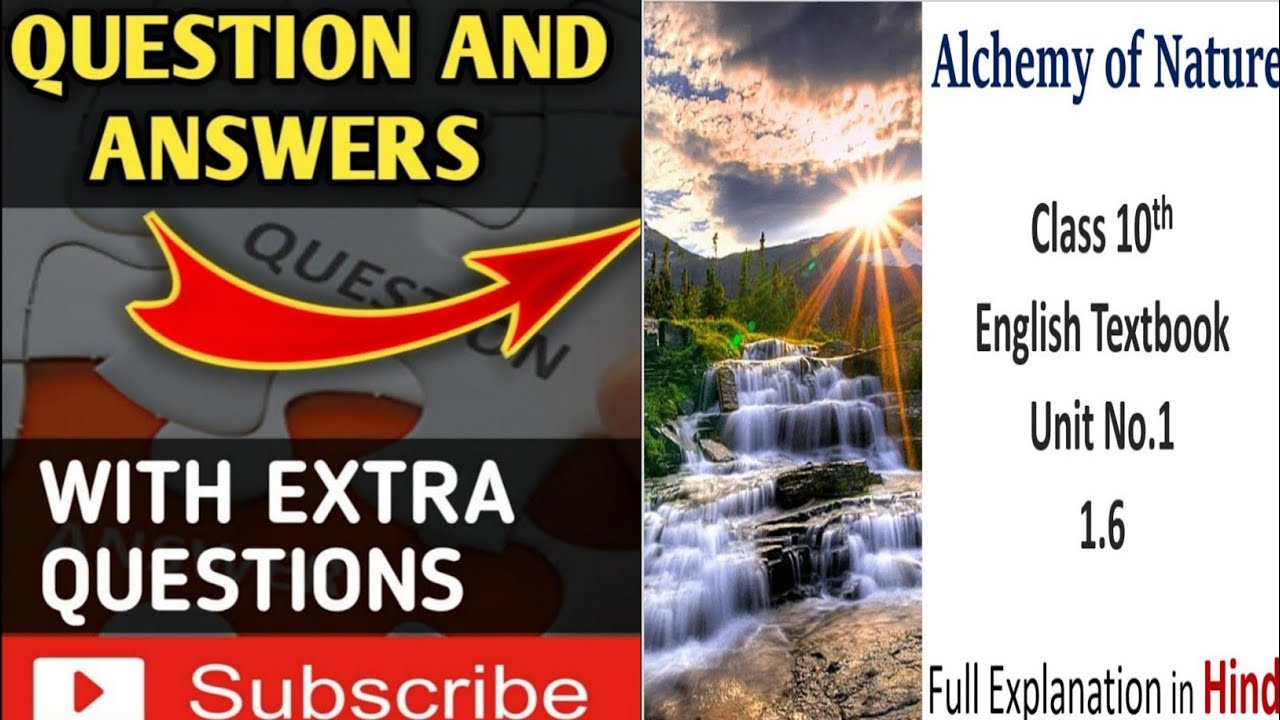 Alchemy of nature class 10 english workshop question answer | std 10 ...