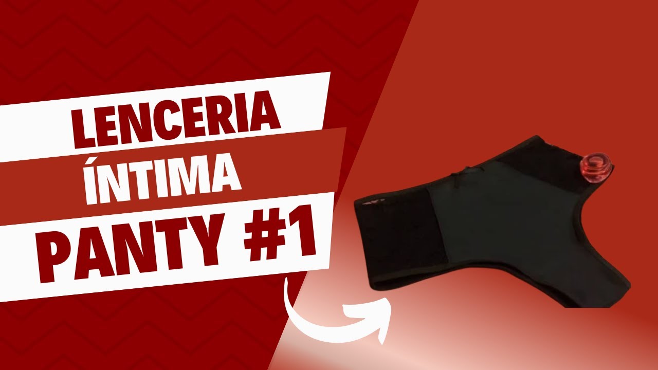 Lencería Íntima 1 Patrón Básico Panty Prof Rosa María Velázquez - YouTube