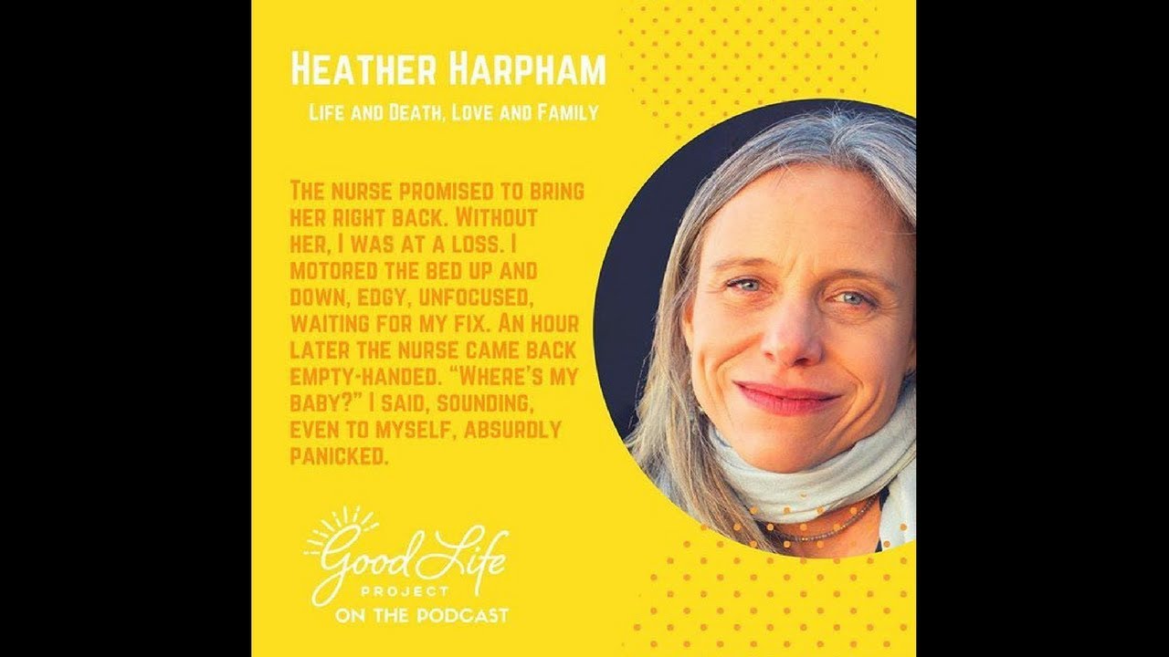 Heather Harpham: Life And Death, Love And Family. - YouTube