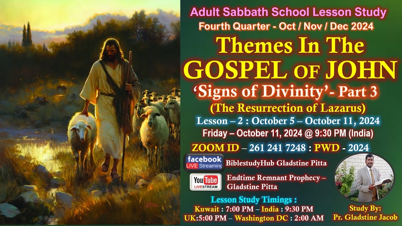 SABBATH SCHOOL LESSON STUDY- "Signs of Divinity"- Part-3, Lesson-2 By ...