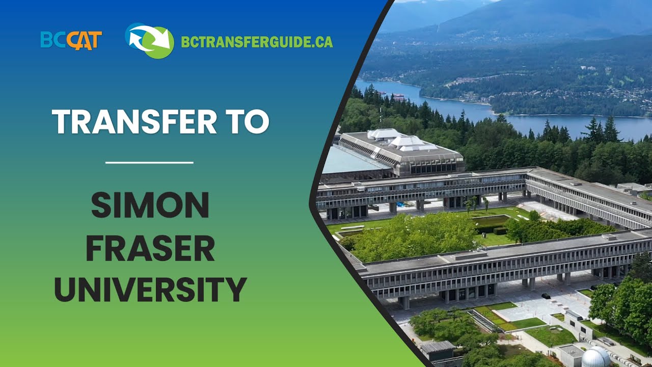 Transfer To... SIMON FRASER UNIVERSITY - YouTube