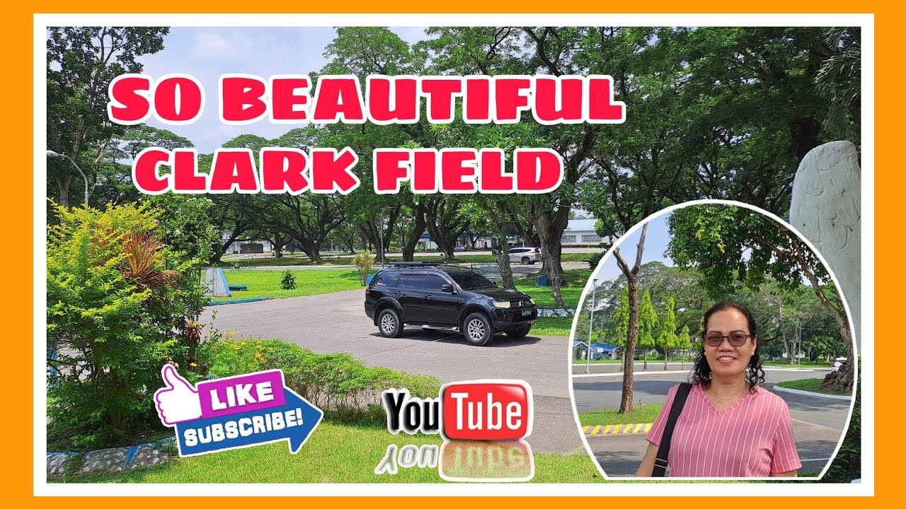 SO BEAUTIFUL CLARK FIELD PAMPANGA - YouTube