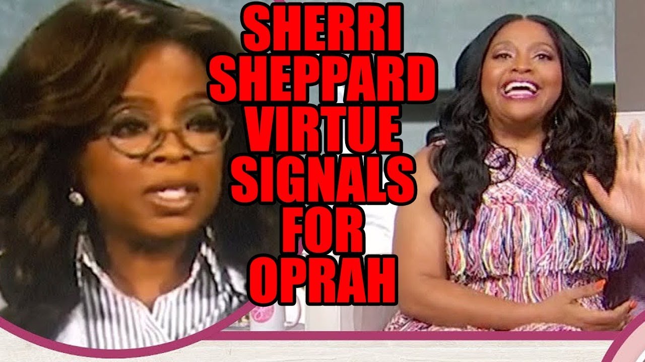 Sherri Sheppard Virtue Signals For Oprah Winfrey About Her Weight - YouTube