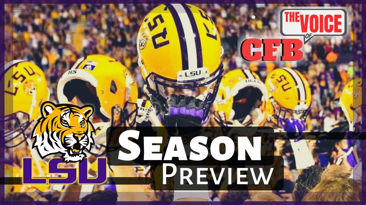 2019 LSU Tigers Preview - YouTube