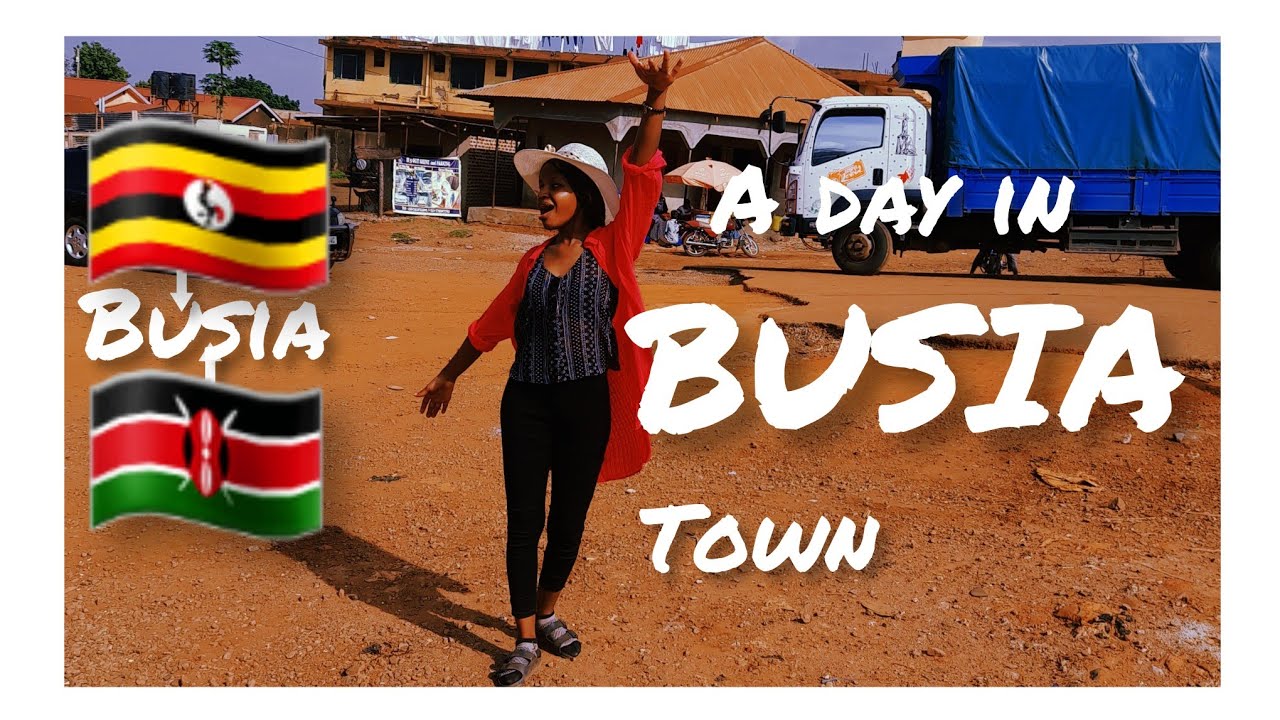 A day in Busia town.(Memories that will last forever 🥰😇) - YouTube