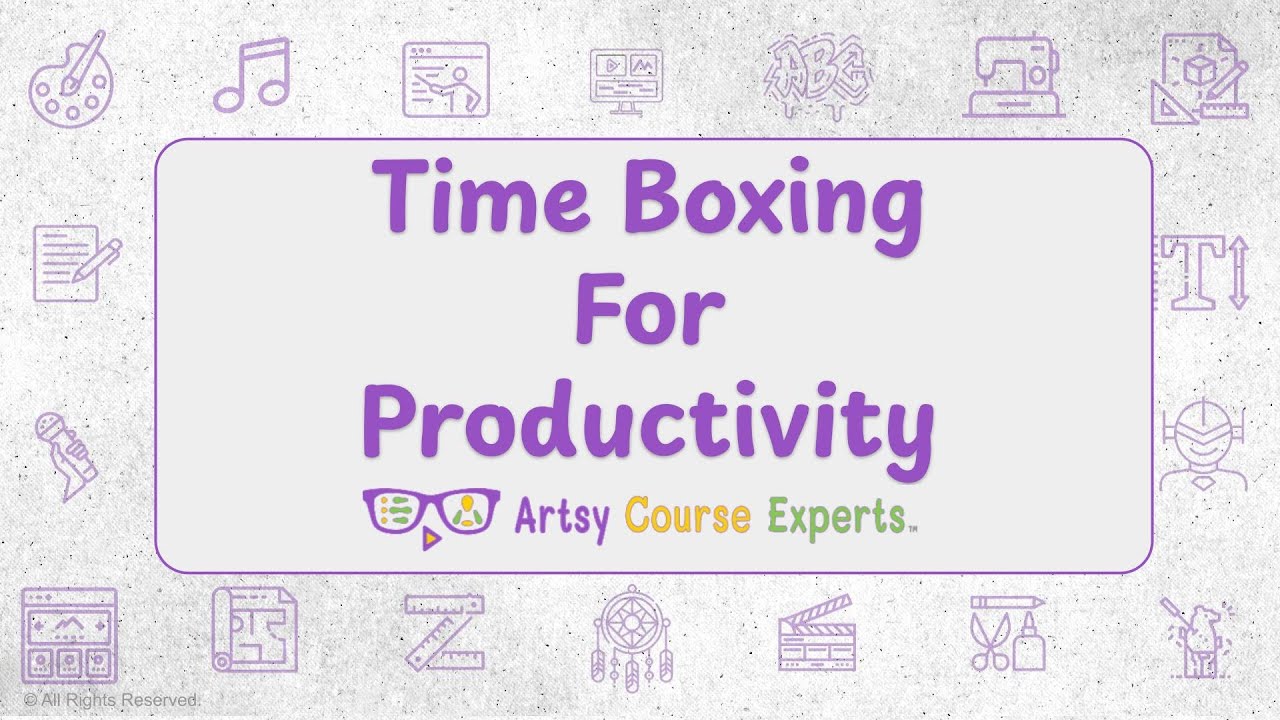 Time Boxing for Business Productivity - YouTube