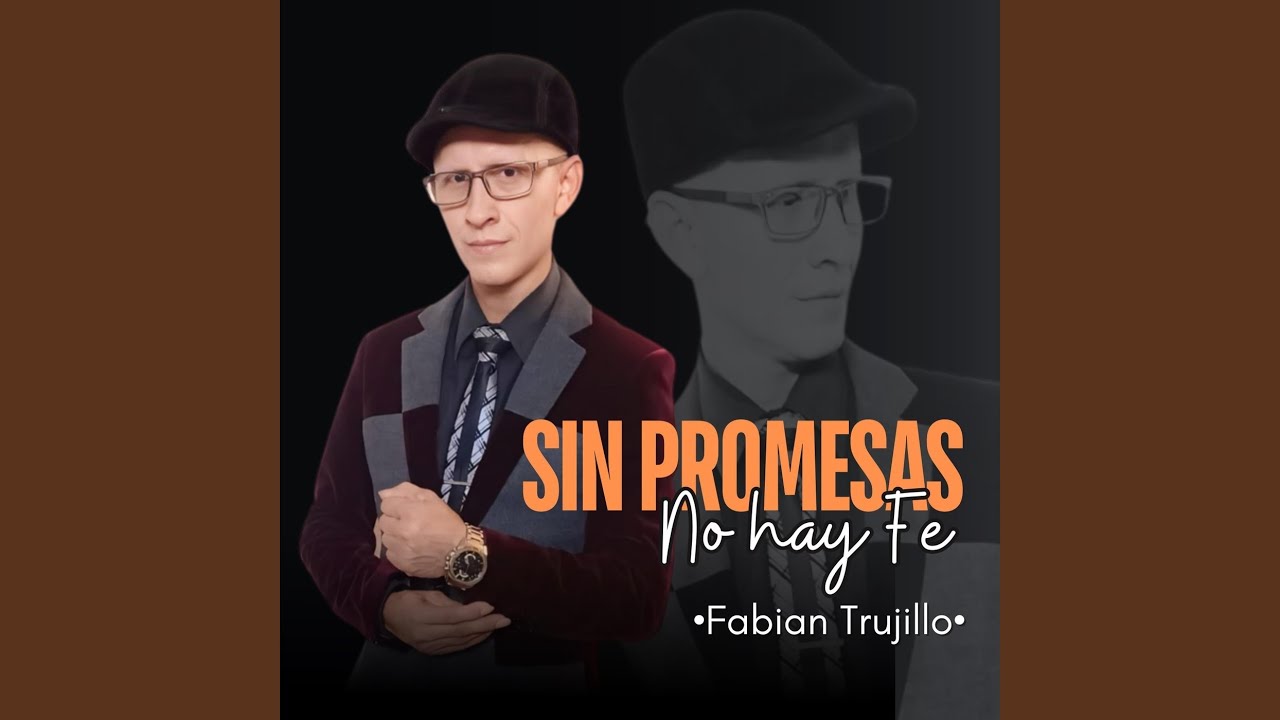 Sin Promesas No Hay Fe - YouTube