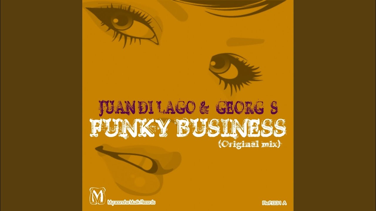 Funky Business (Original Mix) - YouTube