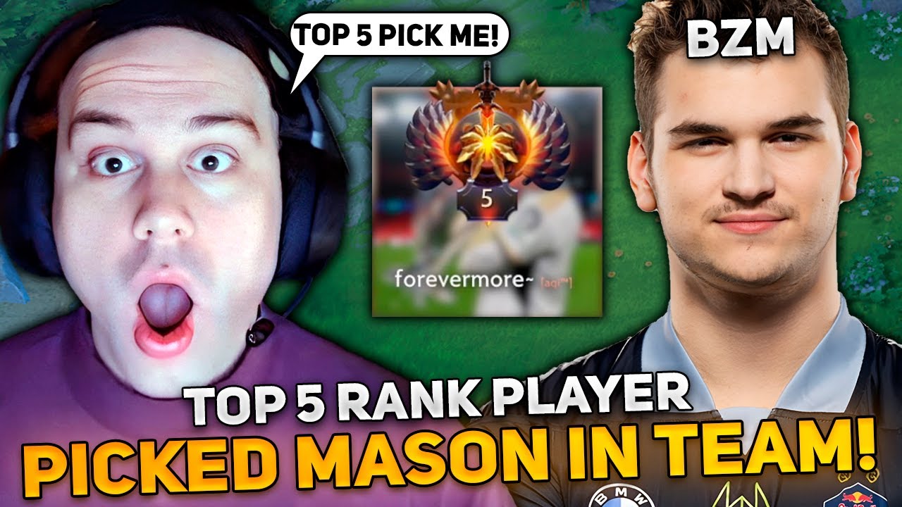 TOP 5 RANK PLAYER picked MASON in TEAM! | MASON on DROW RANGER with BZM ...