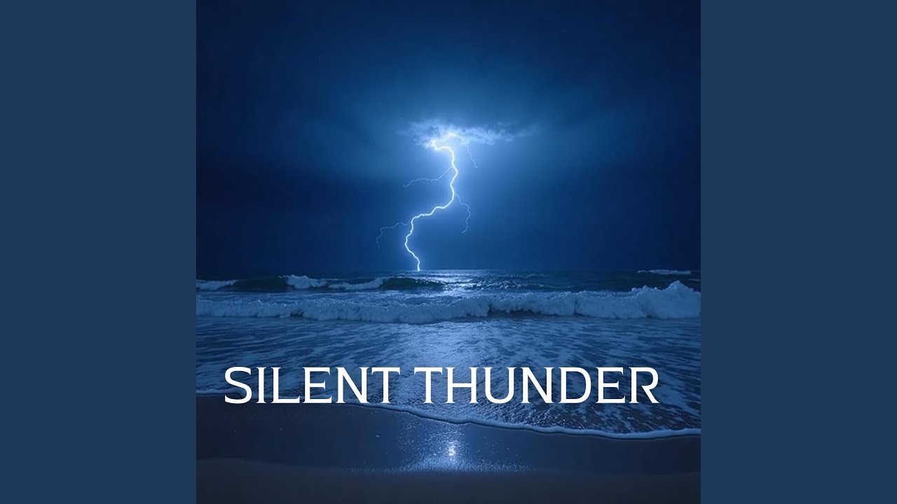 Silent Thunder - YouTube