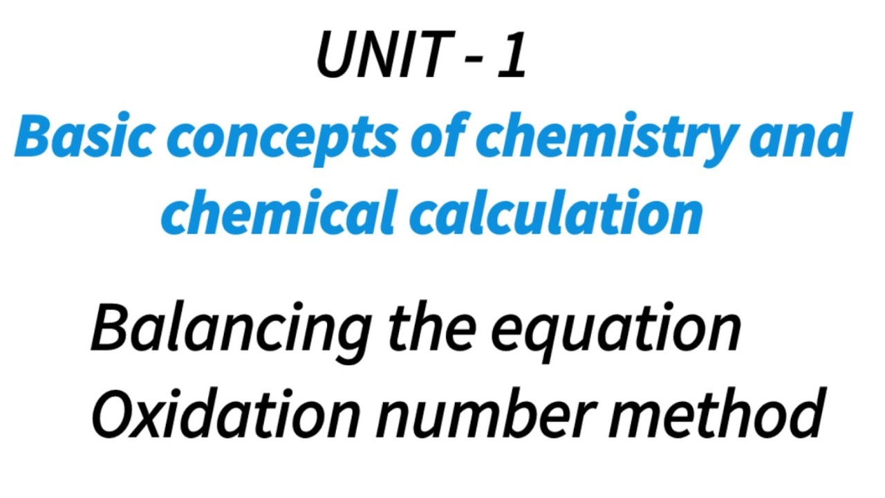 Balancing the equation using oxidation number method | Basic concepts ...