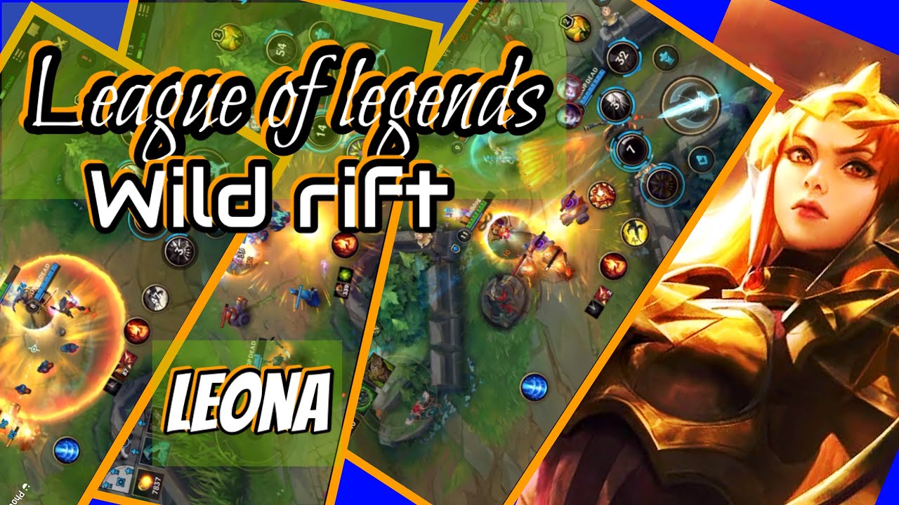 WILD RIFT/LEAGUE OF LEGENDS/LEONA FULL GAMEPLAY/ - YouTube