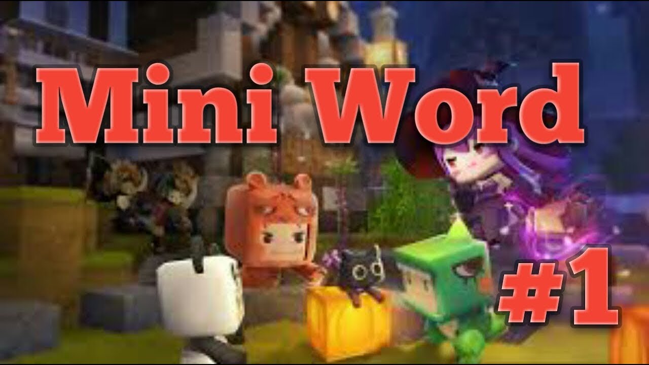 Mini Word Jogando e comentando, Irmão do Minecraft ou Filho?? #1 - YouTube