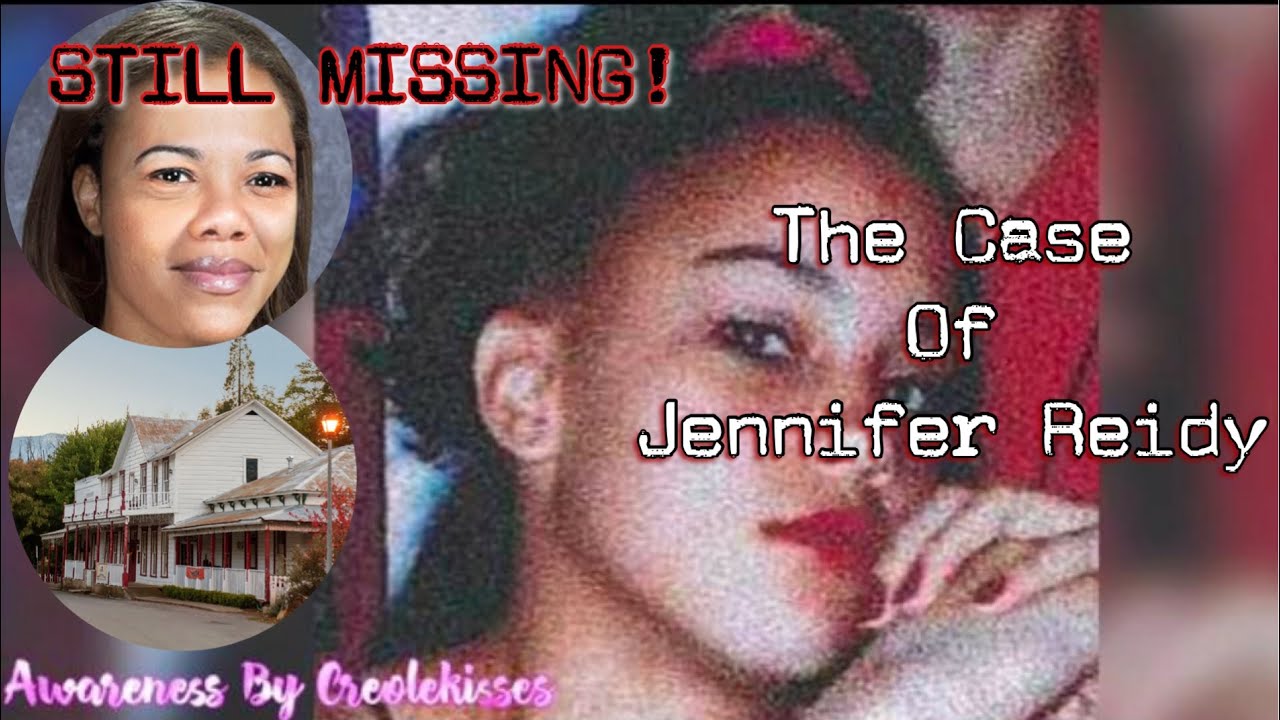 ADOPTED VANISHED & STILL MISSING / The Case of JENNIFER REIDY / True ...