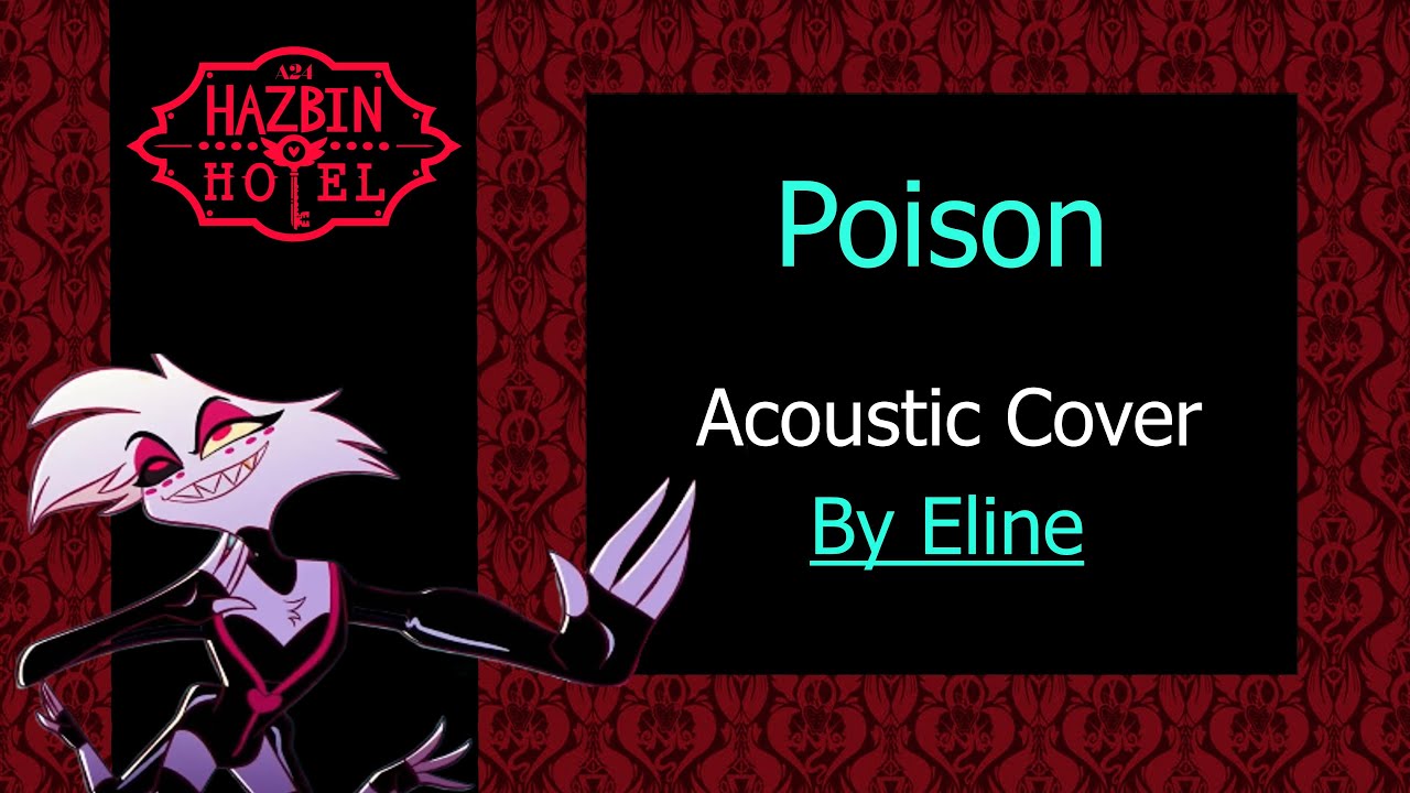Poison - Acoustic Cover - Sung by me - YouTube