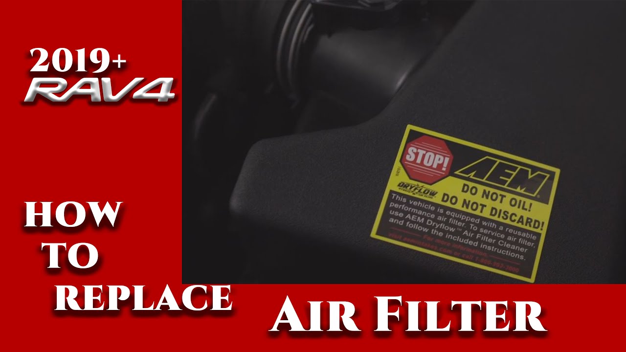 How to Replace Air Filter on RAV4 2019 , 2020 , 2021. - YouTube