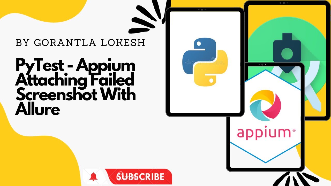 [2023] Part 9: Capturing Failed Test Case Screenshot in Pytest Appium ...
