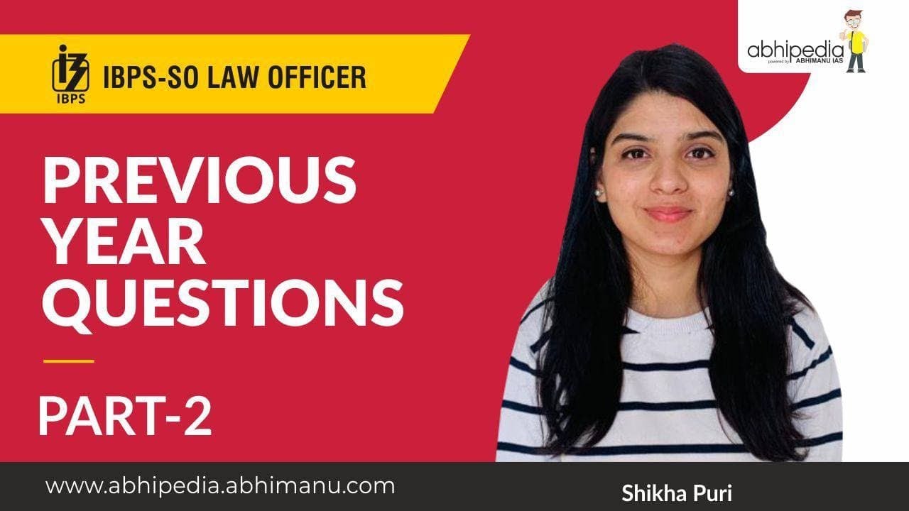 IBPS SO LAW OFFICER EXAM 2021- 2022 | PREVIOUS YEAR QUESTIONS PART 2 | MEMORY BASED | SHIKHA ...