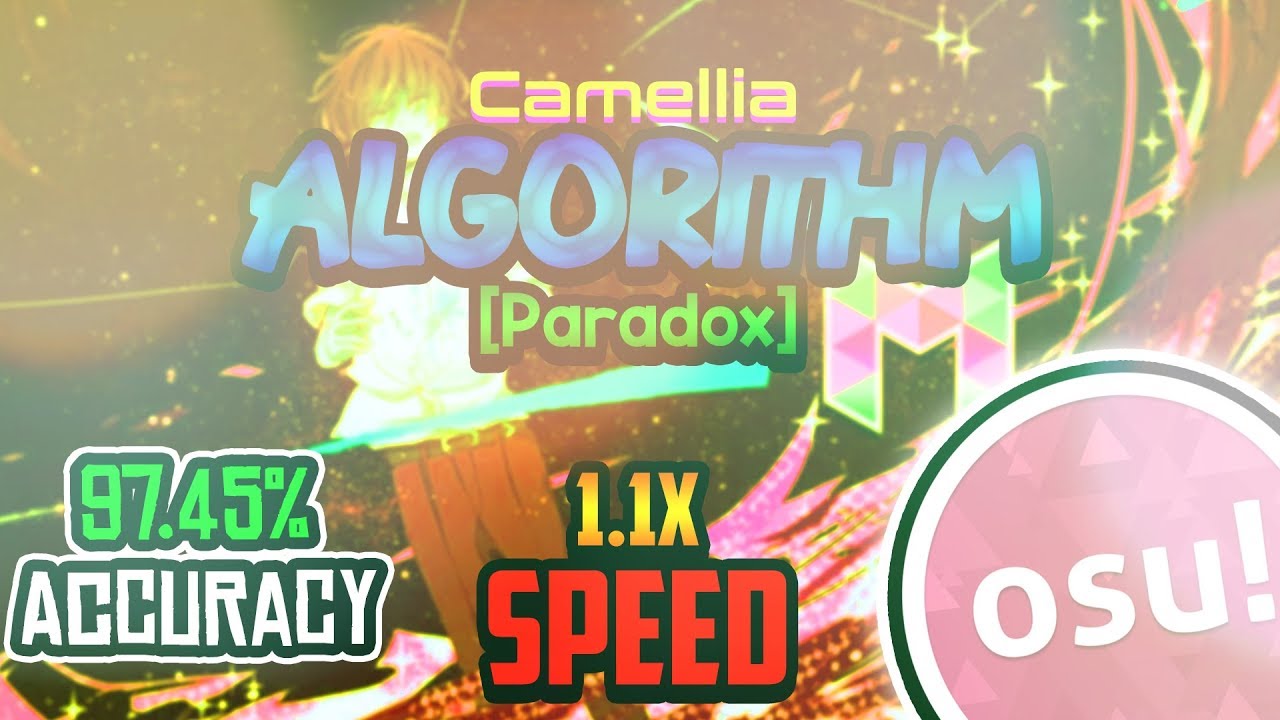 Camellia - Algorithm (Hitech Psy Self-remix) [1.1x Rate] {6.27*} - YouTube