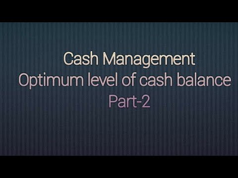 Abhi-optimum level of cash balance Part-2 - YouTube