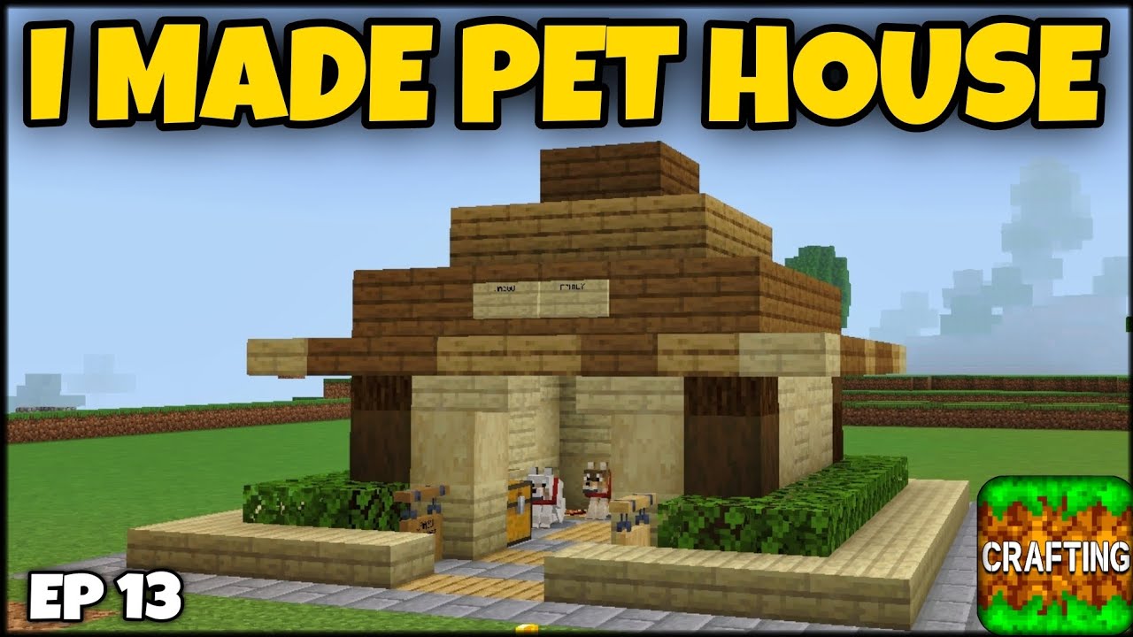 I MADE PET HOUSE FOR MY DOG PETS IN CRAFTING AND BUILDING || EP13 ...