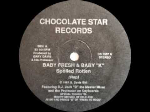 Baby Fresh & Baby 'K' - Spoiled Rotten (Rap) - YouTube