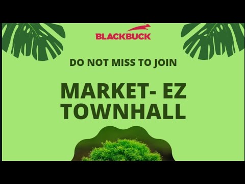BLACKBUCK MARKET CHANNEL EZ TOWNHALL || #blackbuck #townhall #EZ # ...