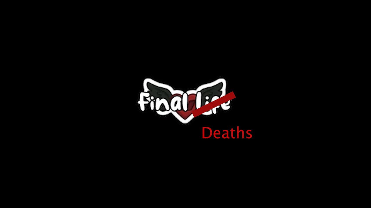 Final Life ALL Final Deaths (Season 1-6, SPINOFF Life Series) - YouTube