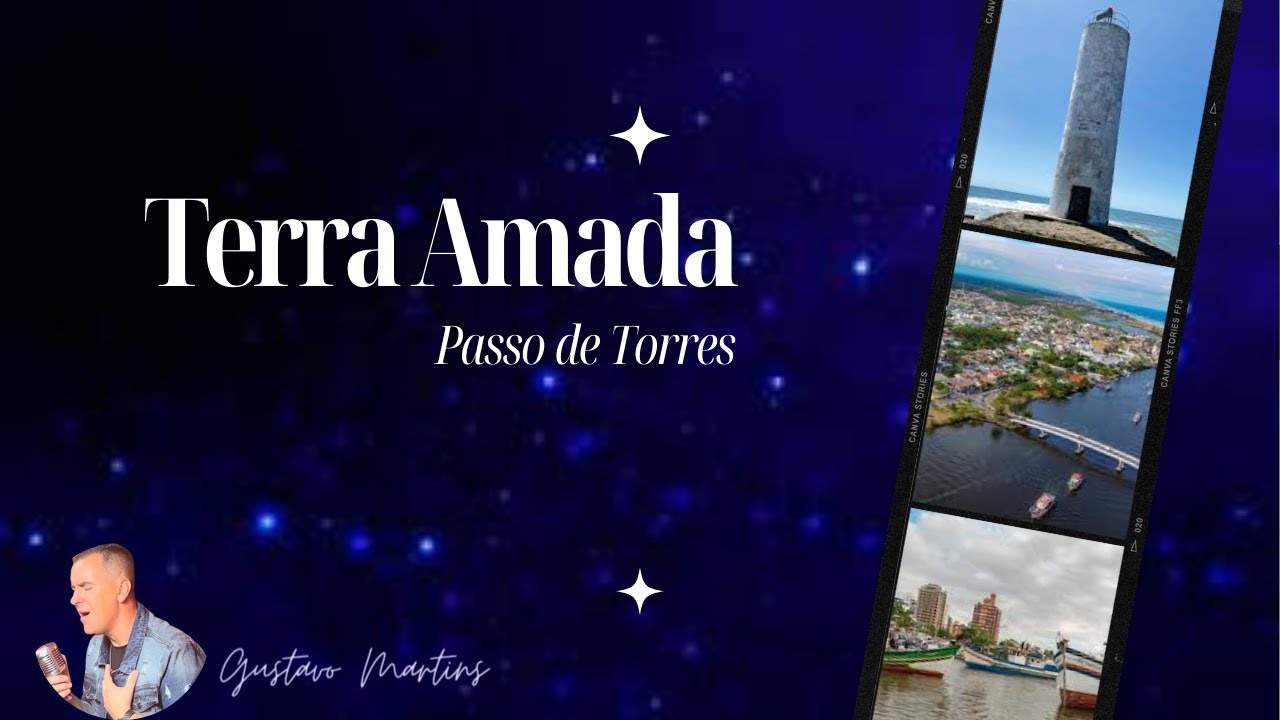 Terra Amada - Passo de Torres - YouTube