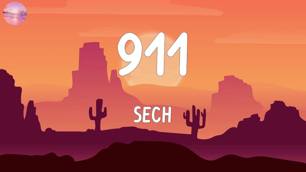 Sech - 911 (LYRICS) - YouTube
