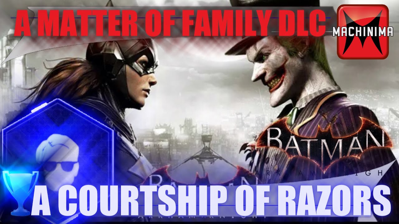 Batman: Arkham Knight - Batgirl: A Matter of Family [A Courtship of ...