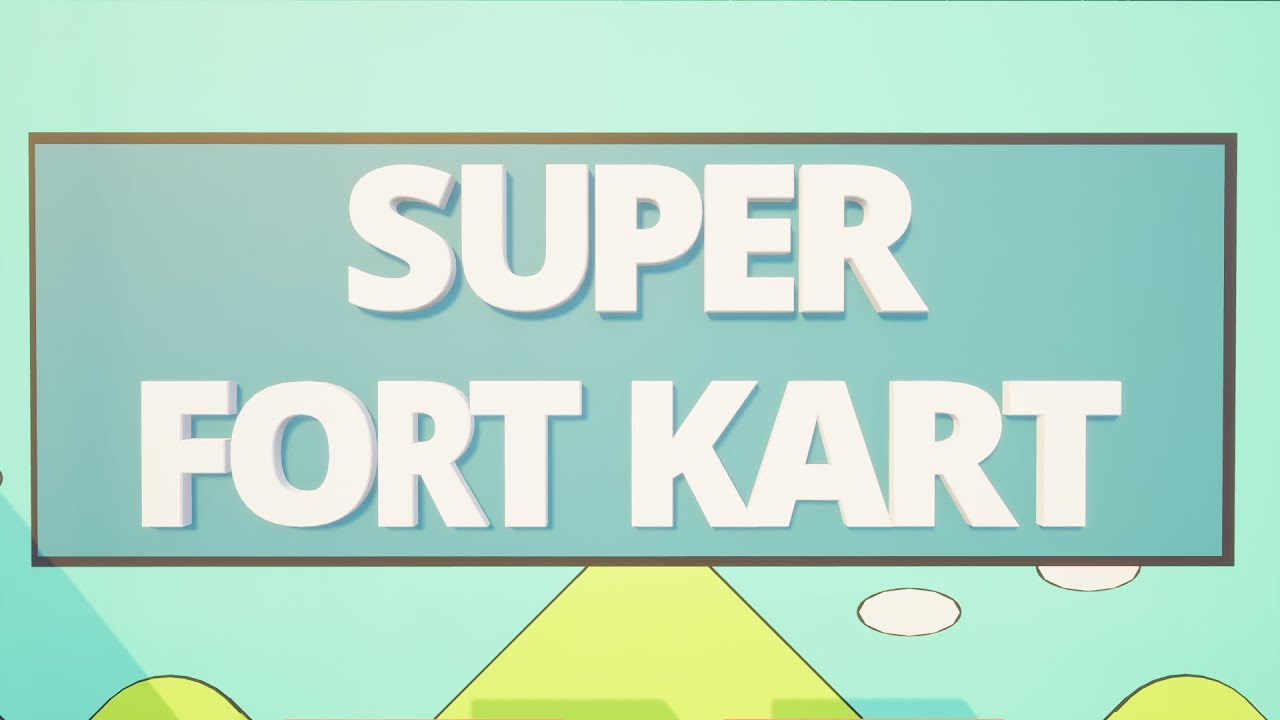 SUPER FORT KART - A Fortnite Racing Map - YouTube